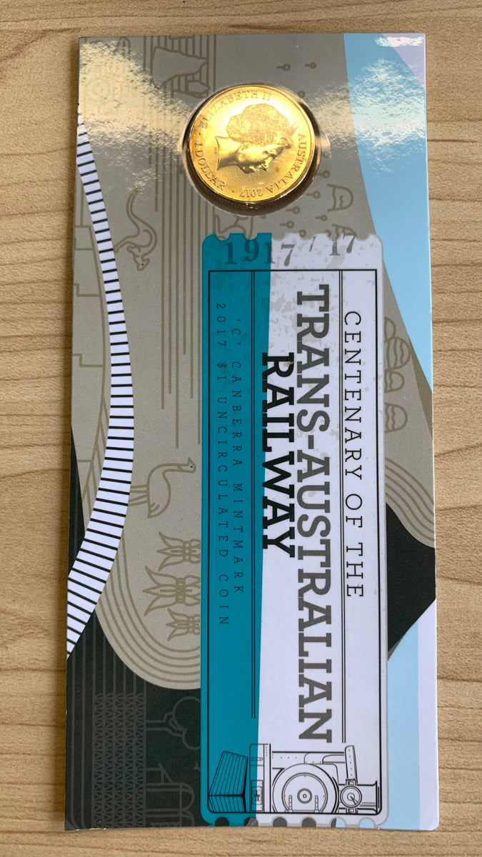 2017 $1 “Centenary Of The Trans-Australian Railway” C mint mark Coin ...