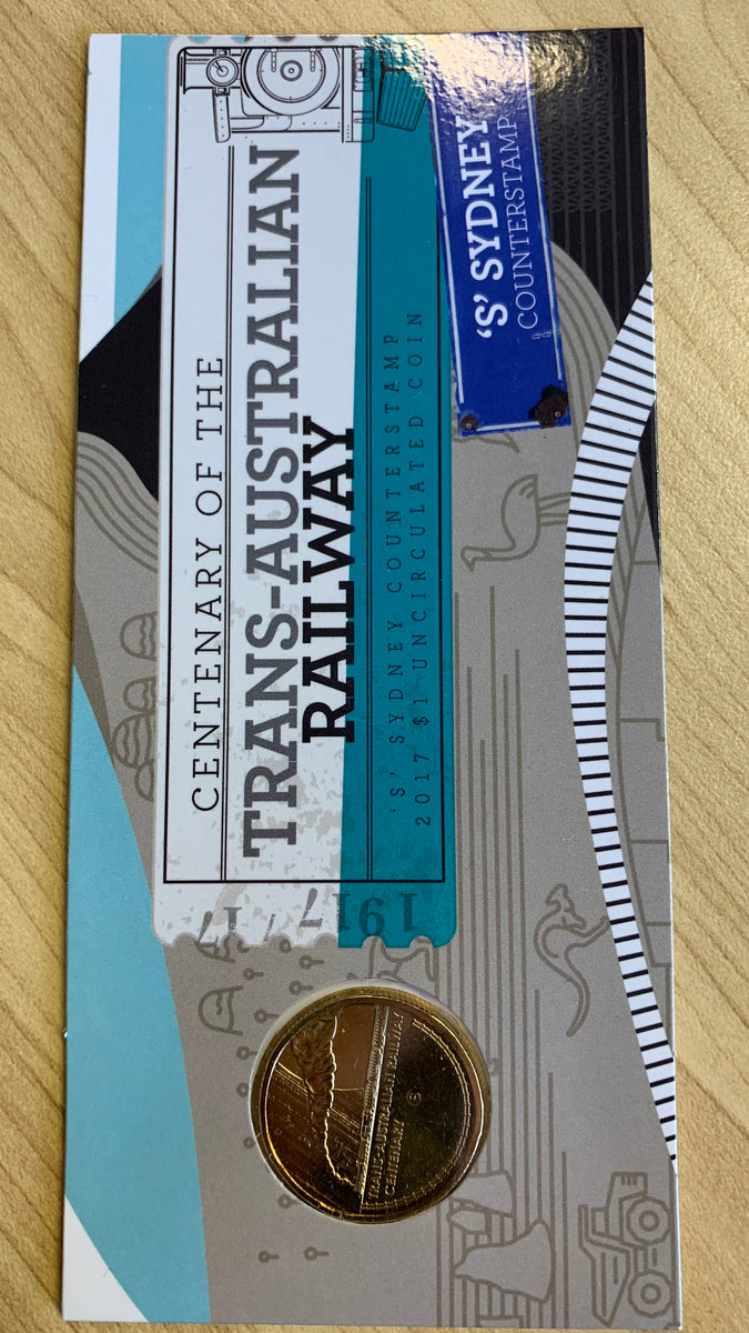 2017 $1 “Centenary Of The Trans-Australian Railway” S Counterstamp Coi ...